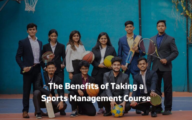 The Benefits of Taking a Sports Management Course » ISST® Pune